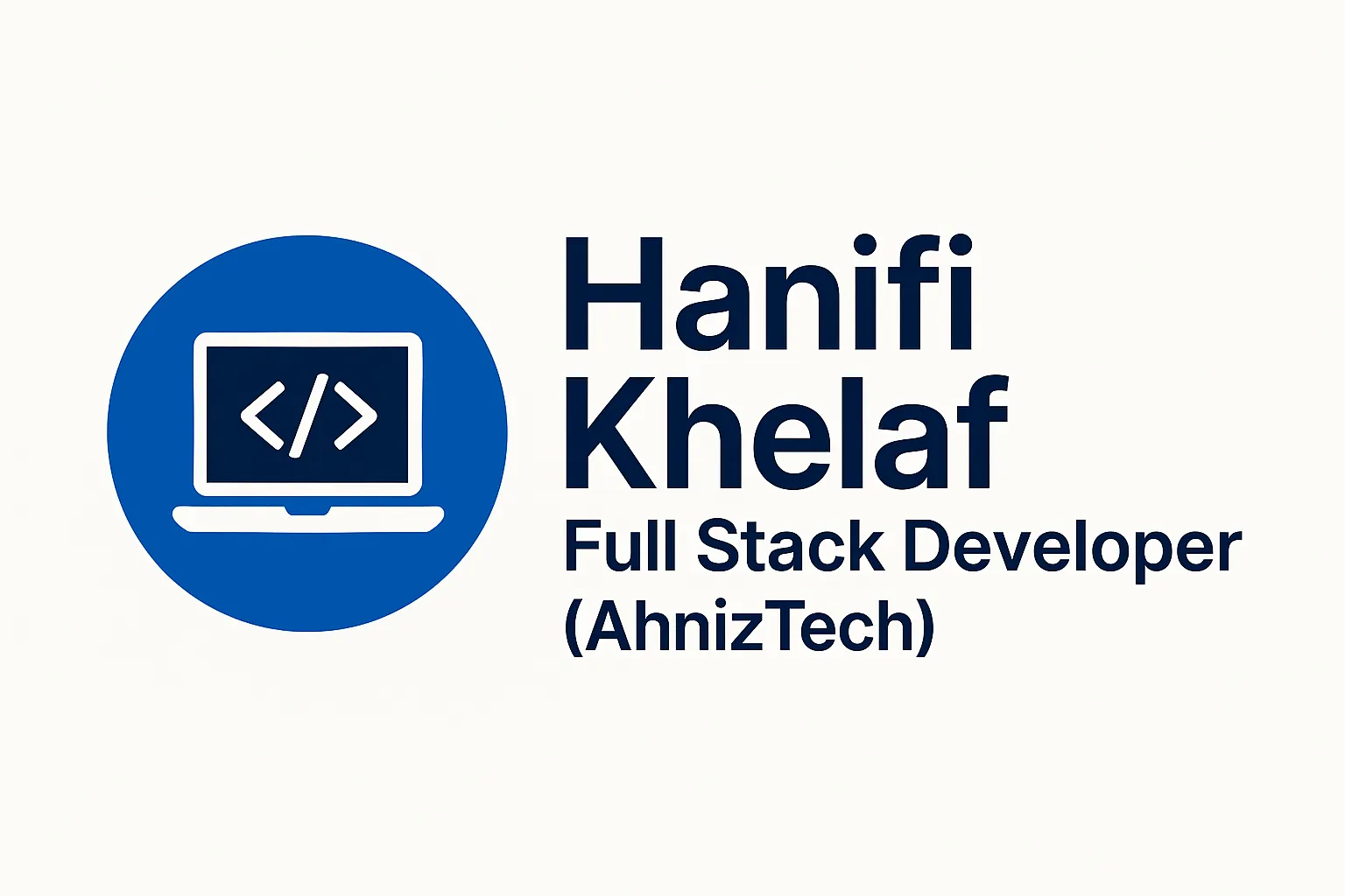 Hanifi Khelaf | Full Stack Developer & IT Services